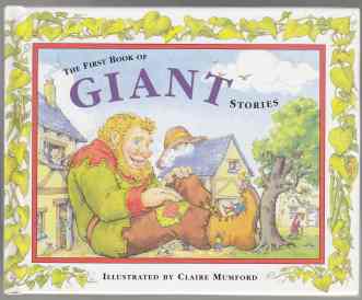 The First Book of Giant Stories