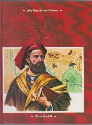 Marco Polo Why They Became Famous Series
