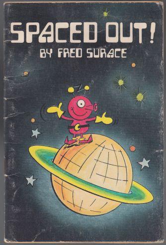 The Spacenicks Spaced Out Fun Book