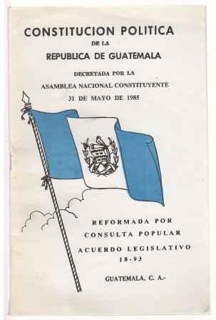 Constitucion Politica De La Republica De Guatemala Decretada por La ...