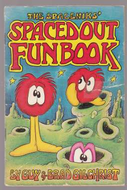 The Spacenicks Spaced Out Fun Book