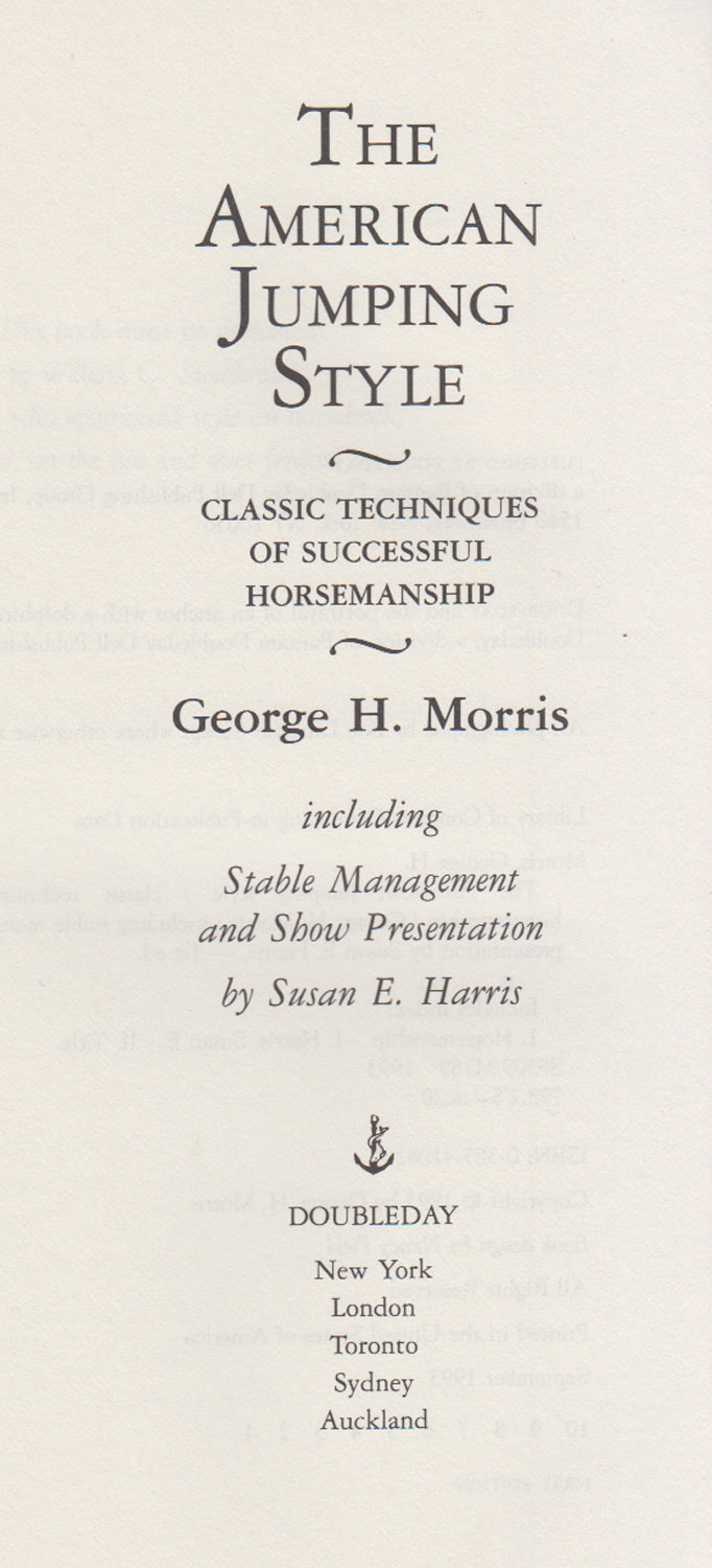 The American Jumping Style. Classic Techniques of Successful ...